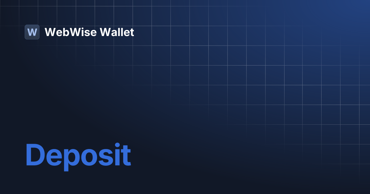 Deposit | WebWise Wallet